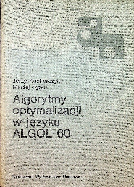 Algorytmy optymalizacji w języku ALGOL 60 - W opisie | Książka w Empik