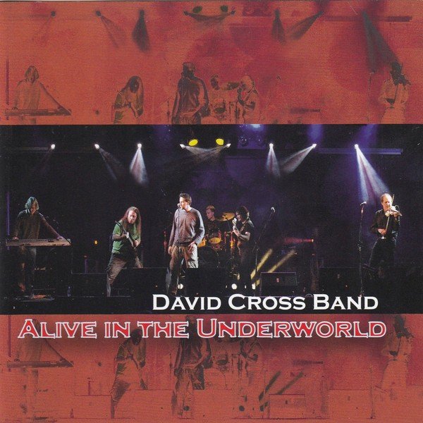 Alive In The Underworld - David Cross Band | Muzyka Sklep EMPIK.COM