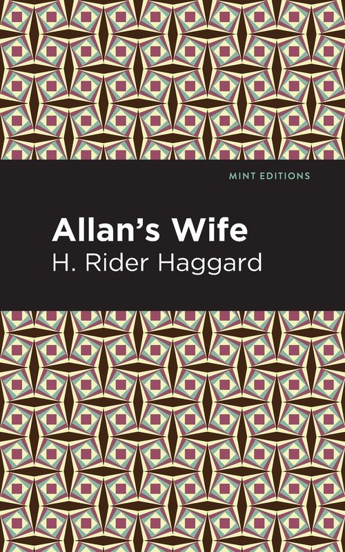 Allan's Wife - Haggard H Rider | Książka w Empik