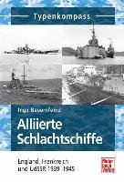 Alliierte Schlachtschiffe - Bauernfeind Ingo | Książka w Empik