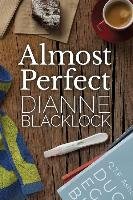 Almost Perfect - Blacklock Dianne | Książka w Empik