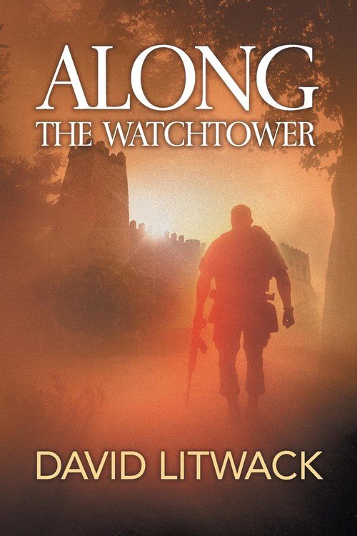 Along the Watchtower - Litwack David | Książka w Empik