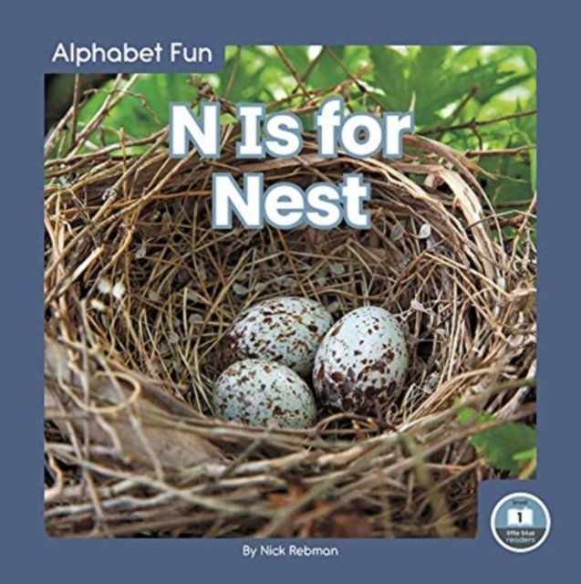 Alphabet Fun: N is for Nest - Nick Rebman | Książka w Empik