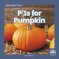 Alphabet Fun: P is for Pumpkin - Nick Rebman | Książka w Empik