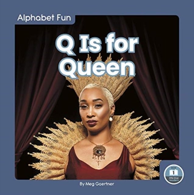 Alphabet Fun: Q is for Queen - Meg Gaertner | Książka w Empik