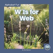 Alphabet Fun: W is for Web - Nick Rebman | Książka w Empik