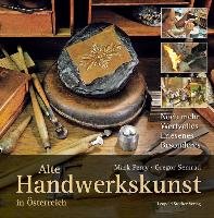 Alte Handwerkskunst in Österreich - Perry Mark | Książka w Empik