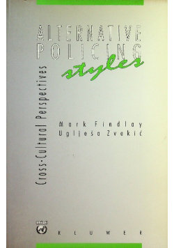 Alternative Policing Styles Cross Cultural Perspectives - | Książka w Empik