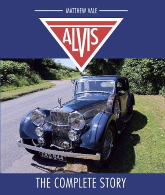 Alvis. The Complete Story - Matthew Vale | Książka w Empik