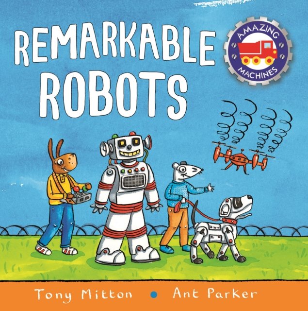 Amazing Machines: Remarkable Robots - Mitton Tony | Książka w Empik
