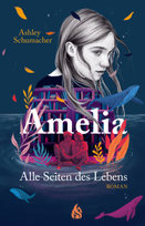 Amelia. Alle Seiten des Lebens - Arctis Verlag | Książka w Empik