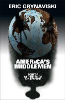 America's Middlemen - Grynaviski Eric | Książka w Empik