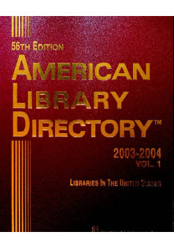 American library directory 2003 2004 vol 1 - Opracowanie zbiorowe ...