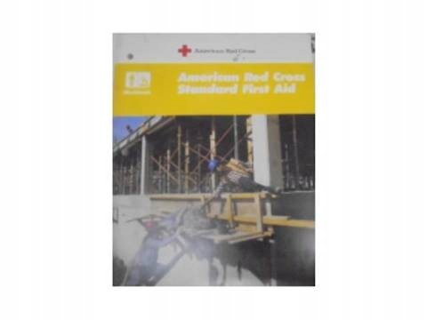 American Red Cross Standard First Aid Workbook - Opracowanie zbiorowe ...