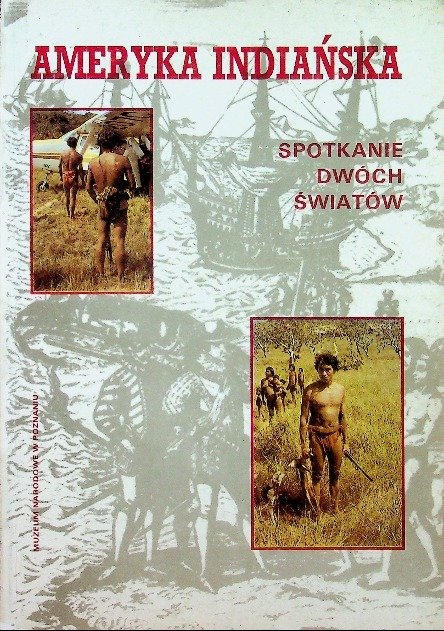 Ameryka indiańska - W opisie | Książka w Empik