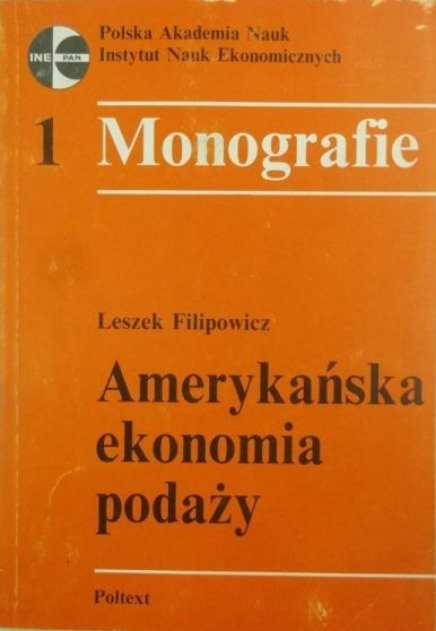 Amerykańska ekonomia podaży - Opracowanie zbiorowe | Książka w Empik