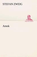 Amok - Zweig Stefan | Książka w Empik