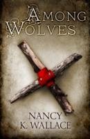 Among Wolves - Wallace Nancy K. | Książka w Empik