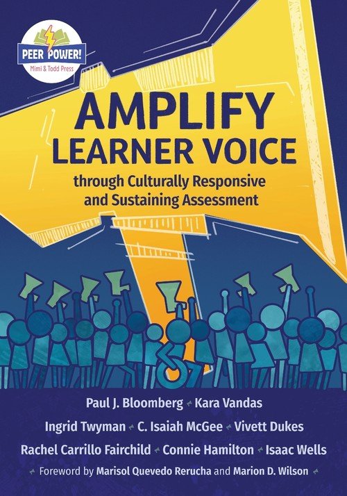 Amplify Learner Voice through Culturally Responsive and Sustaining ...