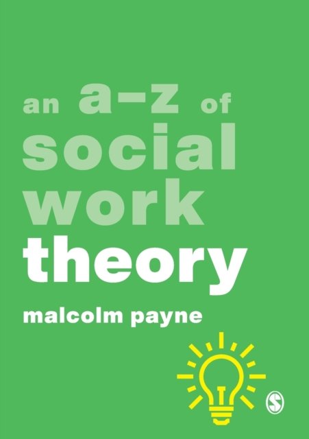 An A-Z of Social Work Theory - Malcolm Payne | Książka w Empik