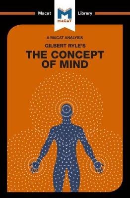 An Analysis of Gilbert Ryle's The Concept of Mind - Michael O'Sullivan ...