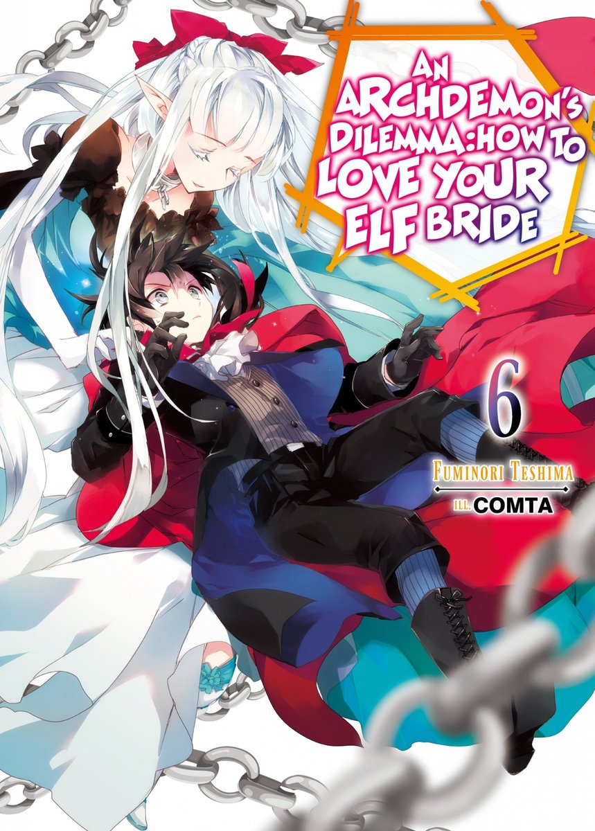 An Archdemon's Dilemma: How to Love Your Elf Bride. Volume 6 - ebook ...