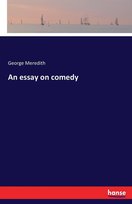 An essay on comedy - Meredith George | Książka w Empik
