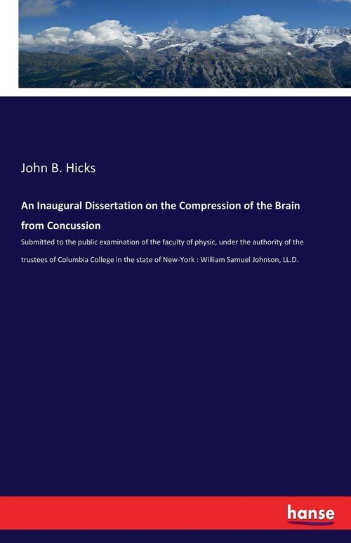 An Inaugural Dissertation on the Compression of the Brain from ...