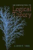 An Introduction to Logical Theory - Yaqub Aladdin M. | Książka w Empik