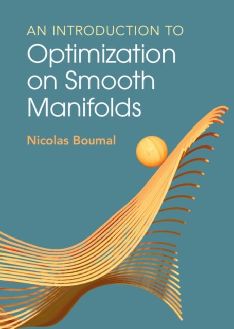 An Introduction to Optimization on Smooth Manifolds - Opracowanie ...