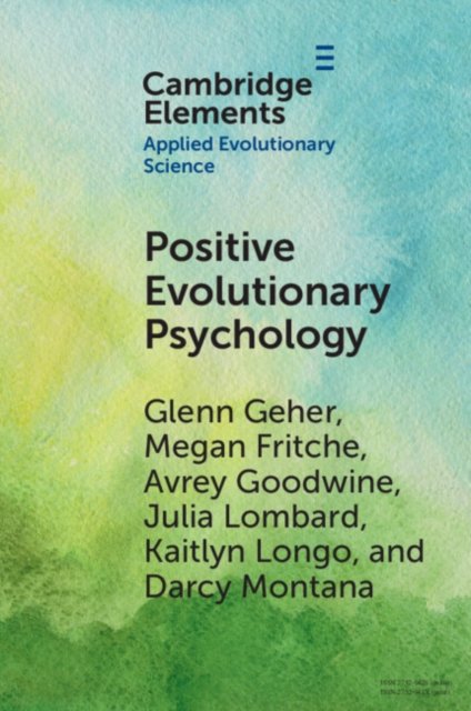 An Introduction To Positive Evolutionary Psychology Opracowanie