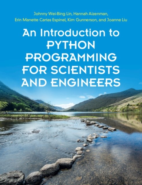 An Introduction to Python Programming for Scientists and Engineers - Opracowanie zbiorowe ...