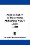 An Introduction to Shakespeare's Midsummer Night's Dream (1841 ...
