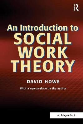 An Introduction to Social Work Theory - Howe David | Książka w Empik