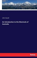An Introduction to the Mammals of Australia - Gould John | Książka w Empik
