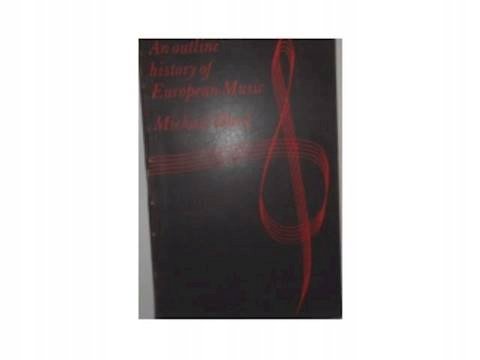 An outline history of European Music j ang - William Hurd | Książka w Empik