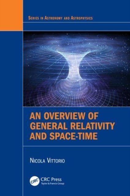 An Overview of General Relativity and Space-Time - Opracowanie zbiorowe ...