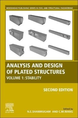 Analysis and Design of Plated Structures: Volume 1: Stability ...