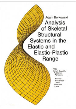 Analysis of Skeletal Structural Systems in the Elastic and Elastic ...