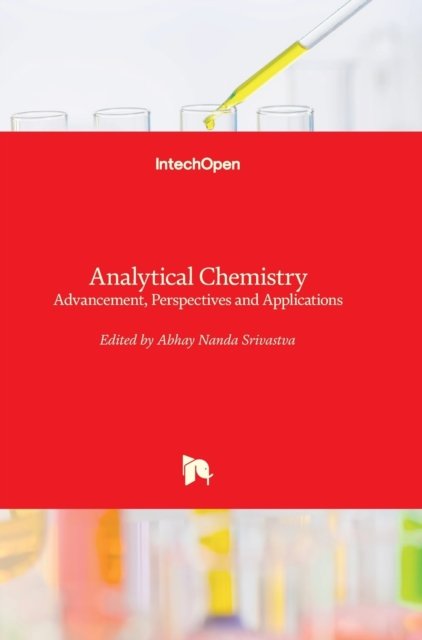 Analytical Chemistry: Advancement, Perspectives and Applications - Opracowanie zbiorowe ...