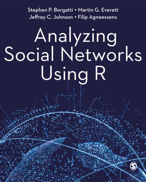Analyzing Social Networks Using R - SAGE Publications Ltd | Książka w Empik