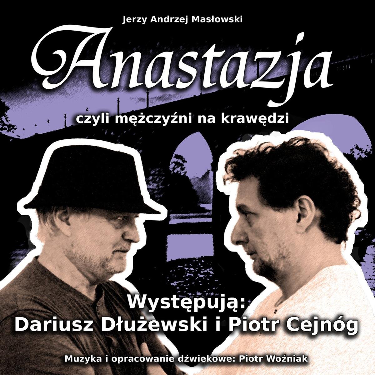 Anastazja czyli mężczyźni na krawędzi - audiobook - Masłowski Jerzy Andrzej | Audiobook Sklep ...