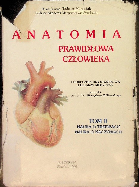 Anatomia prawidłowa człowieka Tom II - Marciniak Tadeusz | Książka w Empik