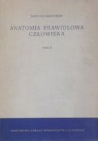 Anatomia prawidłowa człowieka Tom II - Marciniak Tadeusz | Książka w Empik