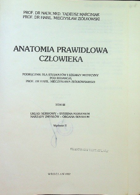 Anatomia prawidłowa człowieka Tom III - Marciniak Tadeusz | Książka w Empik