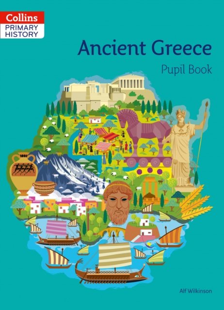 Ancient Greece Pupil Book - Alf Wilkinson | Książka w Empik