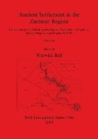 Ancient Settlement in the Zammar Region - British Archaeological ...