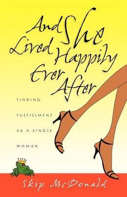 And She Lived Happily Ever After - Mcdonald Skip | Książka w Empik