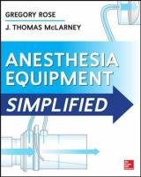 Anesthesia Equipment Simplified - Rose Gregory | Książka w Empik
