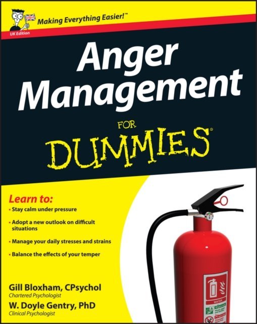 Anger Management For Dummies [DRM] - ebook PDF - Gill Bloxham | Ebook ...